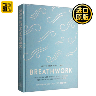 A Little Book of Self Care 利用呼吸的力量使你的身体充满活力 精装 Breathwork