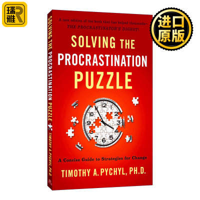 Solving the Procrastination Puzzle 战胜拖延症 时间管理指南 加拿大心理学博士皮切尔18年研究成果