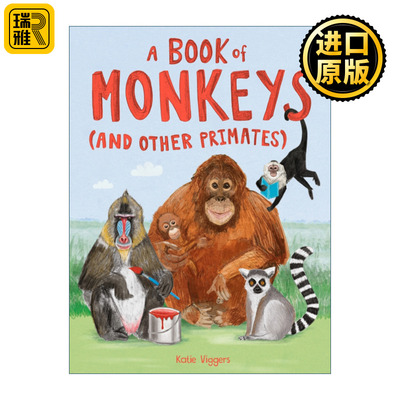 A Book of Monkeys (and other Primates) 猴子和他的朋友 精装