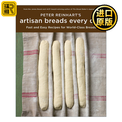 Peter Reinhart's Artisan Breads Every Day 工匠每日面包 精装烘焙食谱 詹姆斯比尔德奖入围