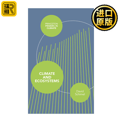 Climate and Ecosystems 气候与生态系统 地球环境保护 David Schimel