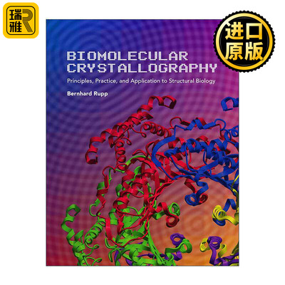 英文原版 Biomolecular Crystallography 蛋白质结晶学 精装 英文版 进口英语原版书籍