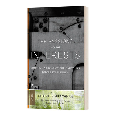 The Passions and the Interests Hirschman 进口英语原版书籍