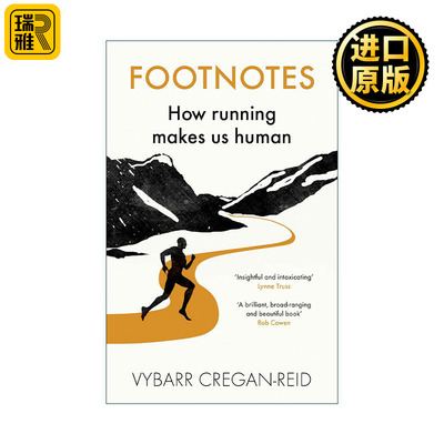 Footnotes: How Running Makes Us Human 跑过荒野 奔跑如何让我们成为人