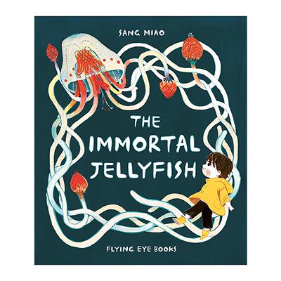 英文原版 The Immortal Jellyfish 灯塔水母 苗桑绘本 精装 儿童亲情绘本 英文版 进口英语原版书籍