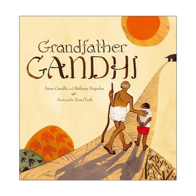 英文原版 Grandfather Gandhi 我的爷爷甘地 精装 英文版 进口英语原版书籍
