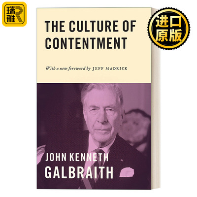 The Culture of Contentment 自满年代 经济学 John Kenneth Galbraith