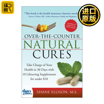 英文原版 Over the Counter Natural Cures 非处方自然疗法 扩充版 常见疾病及平价可替代药物推荐指南 Shane Ellison 英文版