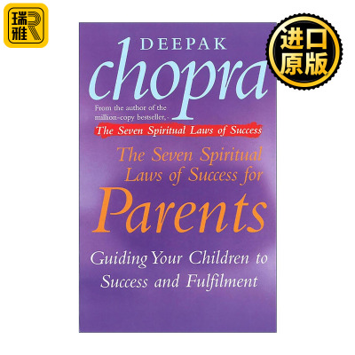 英文原版 The Seven Spiritual Laws Of Success for Parents 父母的成功七律 迪帕克·乔普拉 教育类经典著作 进口英语原版书籍