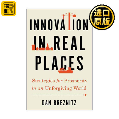 英文原版 Innovation in Real Places 现实世界的创新 在残酷世界中寻求繁荣策略 英文版 进口英语原版书籍