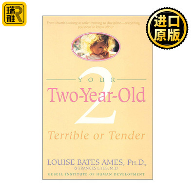 英文原版 Your Two-Year-Old 你两岁的孩子 可怕或温柔 育儿指南 耶鲁大学教授Louise Bates Ames 英文版 进口英语原版书籍