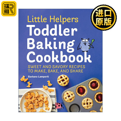 英文原版 Little Helpers Toddler Baking Cookbook 小帮手系列 幼儿烘焙食谱 亲子互动甜点制作指南 提高动手能力 英文版