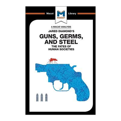 英文原版 Guns  Germs & Steel 枪炮 病菌与钢铁 人类社会的命运 MACAT解读系列 英文版 进口英语原版书籍
