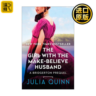 The Girl With The Make-Believe Husband 布里奇顿/柏捷顿家族前传2 A Bridgerton Prequel