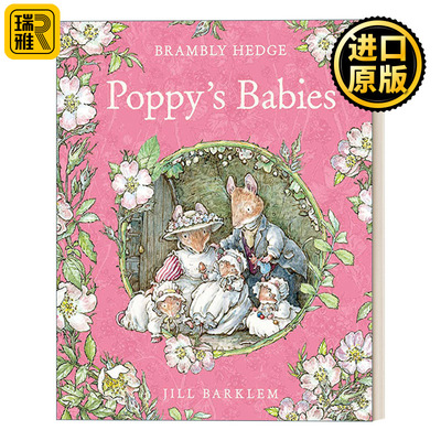 Brambly Hedge — Poppy's Babies 野蔷薇村的故事 波比的宝宝 精装彩色插画绘本