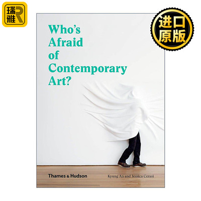 英文原版 Who's Afraid of Contemporary Art 谁怕当代艺术 入门指南 英文版 进口英语原版书籍
