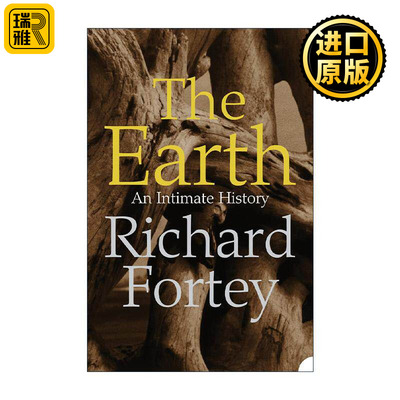 英文原版 The Earth an Intimate History 地球简史 Richard Fortey 英文版 进口英语原版书籍