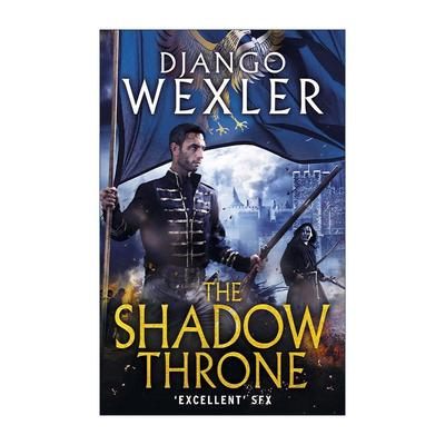 英文原版 The Shadow Throne 影子王座 影子战争2 Django Wexler 战争奇幻小说 英文版 进口英语原版书籍