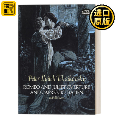 英文原版 Romeo and Juliet Overture and Capriccio Italien in Full Score柴可夫斯基罗密欧与朱丽叶和意大利随想曲全谱 进口书