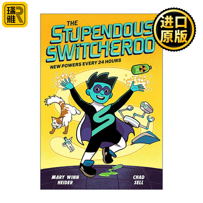 英文原版 The Stupendous Switcheroo 1 New Powers Every 24 Hours 惊人的转变系列1 每24小时都有新力量 儿童奇幻漫画 英文版