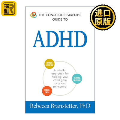 英文原版 The Conscious Parent's Guide To ADHD 注意缺陷与多动障碍儿童的父母指南 英文版 进口英语原版书籍