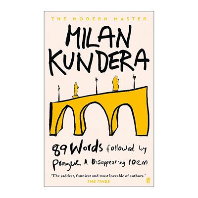 英文原版 89 Words followed by Prague  A Disappearing Poem 米兰·昆德拉散文集 89个词 精装 英文版 进口英语原版书籍