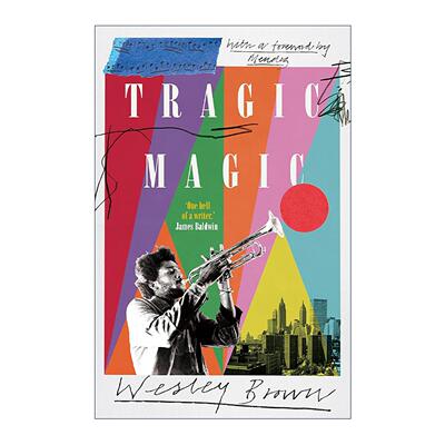 英文原版 Tragic Magic 悲剧魔法 Wesley Brown 美国黑人文学 英文版 进口英语原版书籍