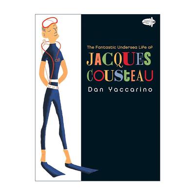英文原版 The Fantastic Undersea Life of Jacques Cousteau 雅克-伊夫·库斯托的奇妙海底生活 儿童科普百科绘本 美丽星期五作者