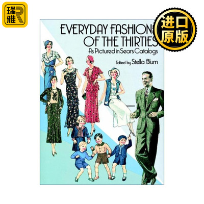 英文原版 Everyday Fashions of the Thirties As Pictured in Sears Catalogs 西尔斯商品目录中30年代的日常时尚 服饰图鉴