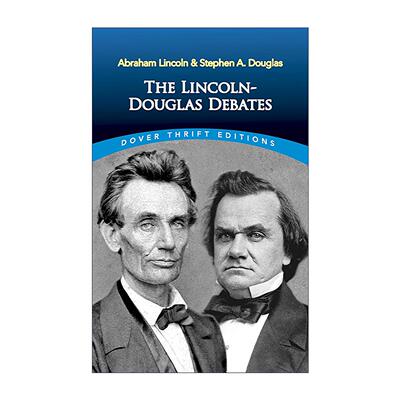 英文原版 The Lincoln-Douglas Debates 林肯-道格拉斯辩论 Dover Thrift Editions 英文版 进口英语原版书籍