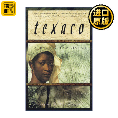 Texaco (Vintage International) 德士古 龚古尔文学奖 Patrick Chamoiseau