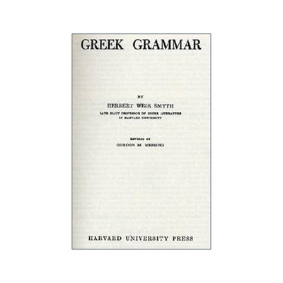 英文原版 Greek Grammar 希腊语语法 精装 Herbert Weir Smyth 英文版 进口英语原版书籍