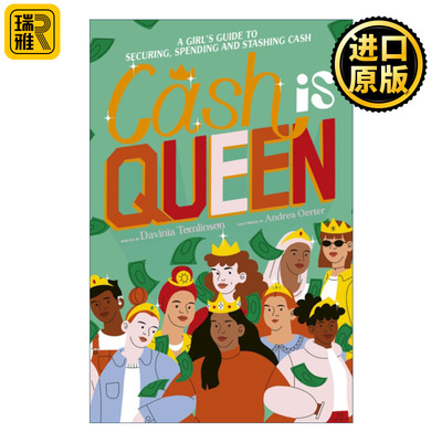 英文原版 Cash is Queen A Girl’s Guide to Securing Spending and Stashing Cash 现金是女王 女生的理财指南 英文版进口英语书