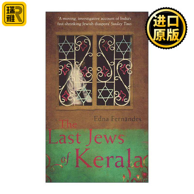 英文原版 The Last Jews of Kerala 喀拉拉邦*后的犹太人 Edna Fernandes 英文版 进口英语原版书籍