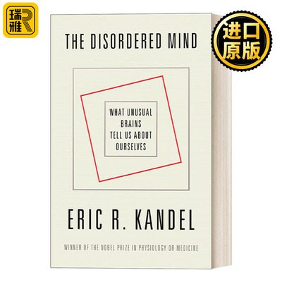 英文原版 The Disordered Mind 错乱的思维  埃里克·坎德尔 2000年诺贝尔生理学或医学奖得主作品 英文版 进口英语原版书籍