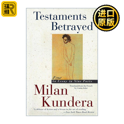Testaments Betrayed 背叛的遗嘱 米兰昆德拉