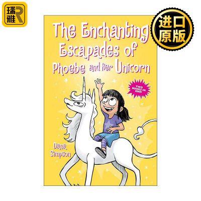 英文原版 The Enchanting Escapades of Phoebe and Her Unicorn 菲比和她的独角兽2合1 英文版 进口英语原版书籍