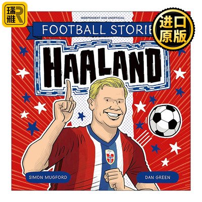英文原版 Football Stories Haaland 足球故事 埃尔林·哈兰德 儿童运动人物科普百科 英文版 进口英语原版书籍
