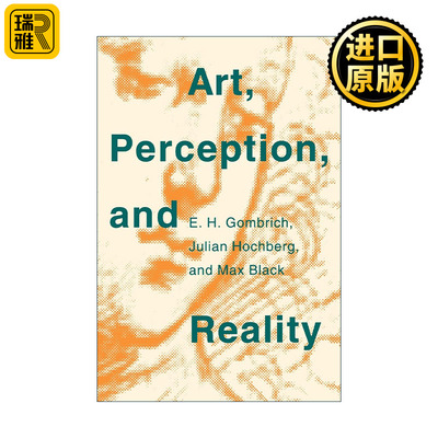 Art, Perception, and Reality 艺术 知觉与现实 西方艺术史 哲学 E. H. Gombrich
