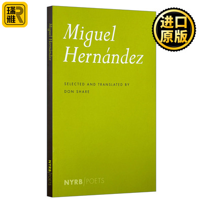 Miguel Hernandez (NYRB Poets) 埃尔南德斯诗选 西班牙诗歌 纽约书评诗人系列