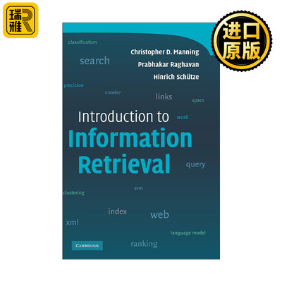 Introduction to Information Retrieval 信息检索导论 精装 斯坦福大学教授克里斯朵夫·D·曼宁 精装