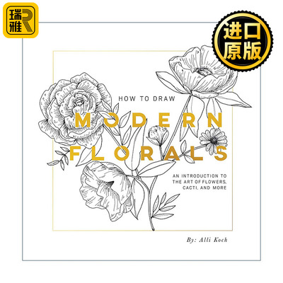 How To Draw Modern Florals 如何绘制现代花卉 仙人掌等的艺术介绍 绘画技巧指南 Alli Koch