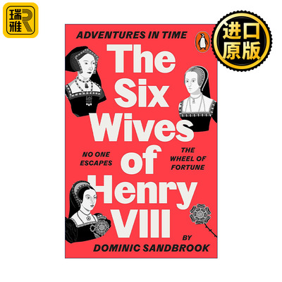 Adventures in Time: The Six Wives of Henry VIII 历史上的冒险系列 亨利八世和他的六任王后 儿童历史读物 英文原版