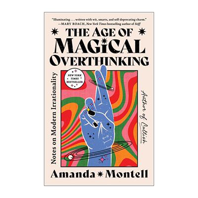 英文原版 The Age of Magical Overthinking 过度思考的时代 论现代非理性 英文版 进口英语原版书籍