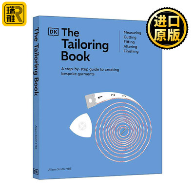 英文原版 The Tailoring Book 裁缝书参考指南 测量裁剪合身修改修饰 DK全彩插图科普百科精装 英文版 进口英语原版书籍