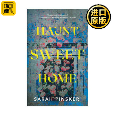 英文原版 Haunt Sweet Home 闹鬼甜蜜家 精装 星云奖雨果奖作家莎拉·平斯克 恐怖新作 英文版 进口英语原版书籍