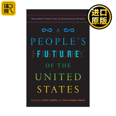 A People's Future of the United States 美国人民的未来 科幻小说选集 ictor LaValle