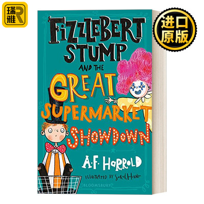 Fizzlebert Stump and the Great Supermarket Showdown 费兹伯特•斯顿普6：超市对决赛 青少年冒险小说