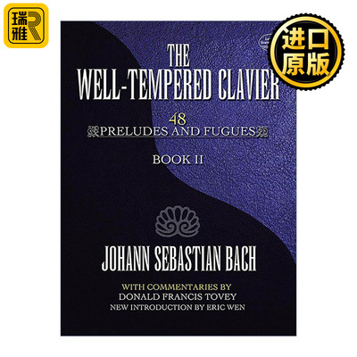 英文原版 The Well-Tempered Clavier 平均律钢琴曲集 48首序曲和赋格 卷二 巴赫 英文版 进口英语原版书籍