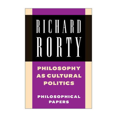英文原版 Philosophy as Cultural Politics 文化政治哲学 理查德·罗蒂 英文版 进口英语原版书籍